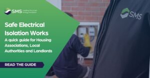 Safe Electrical Isolation Works: A guide for Housing Associations ...